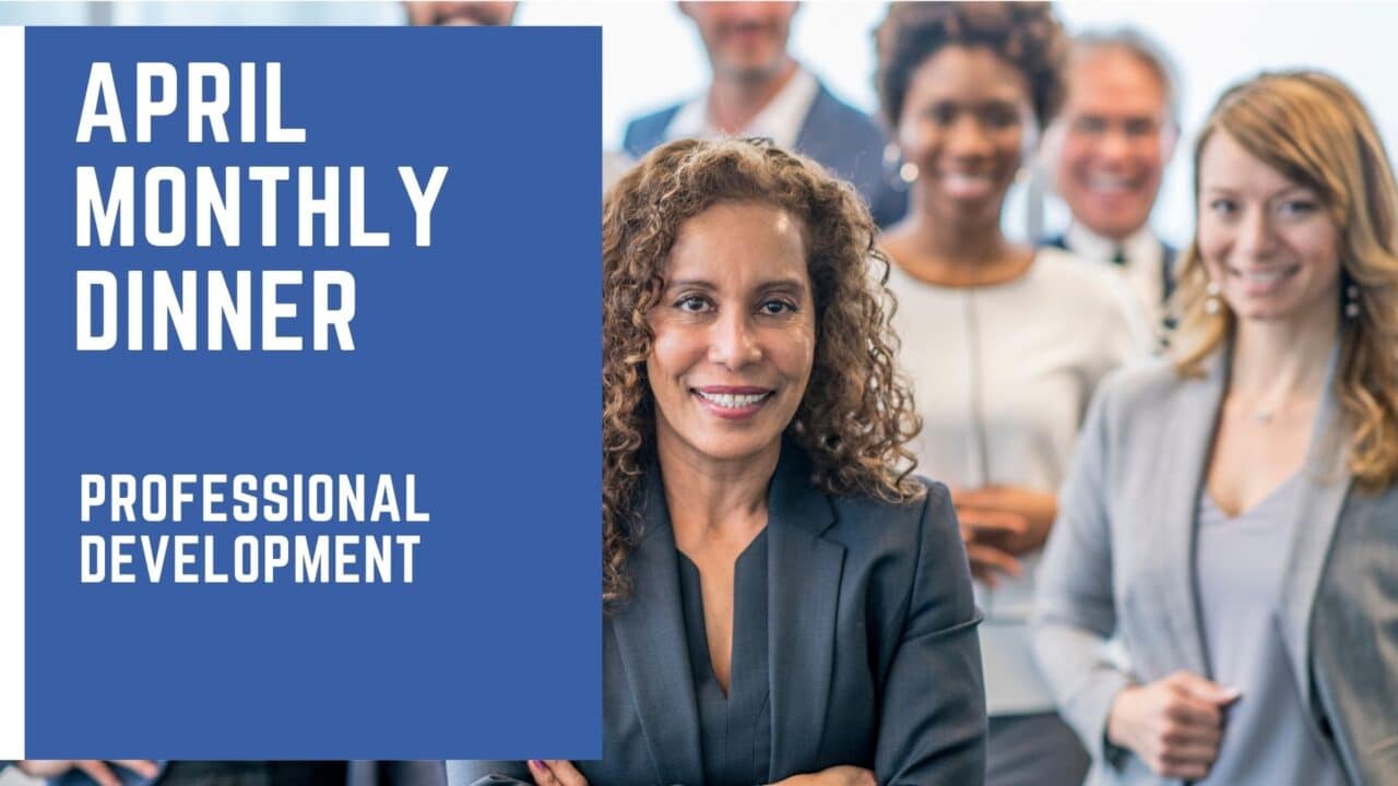 Professional Development – April Meeting 2023 | Rochester NAWIC 314